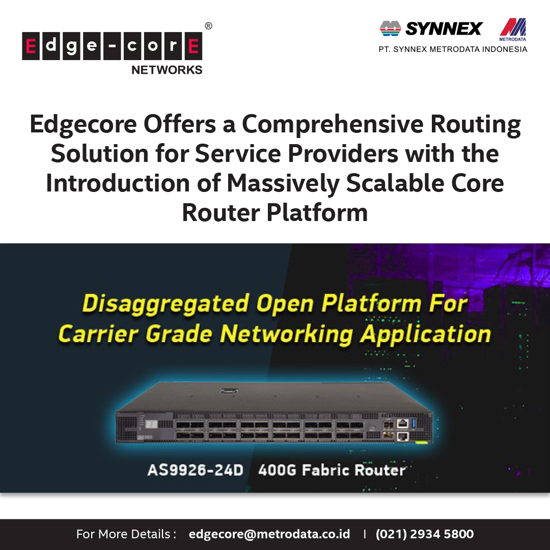 Edgecore Offers a Comprehensive Routing Solution for Service Providers ...