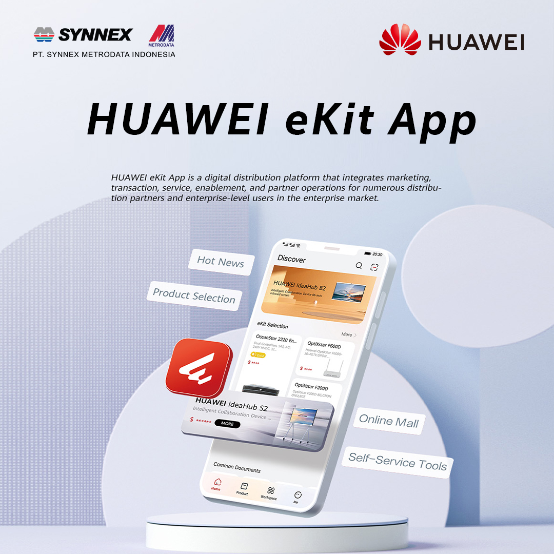 Huawei eKit App - Synnex Metrodata Indonesia