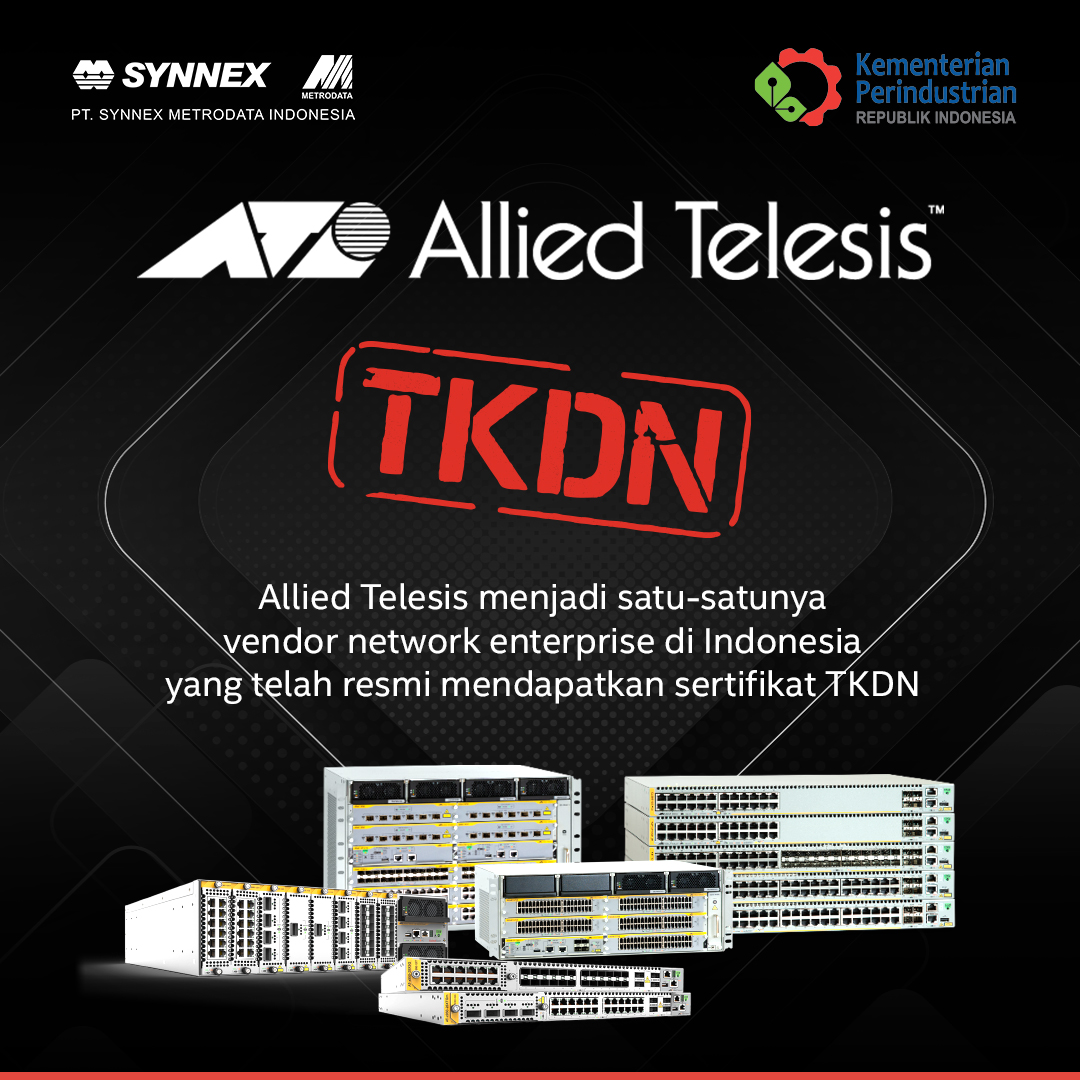 Press Conference TKDN Allied Telesis - Synnex Metrodata Indonesia