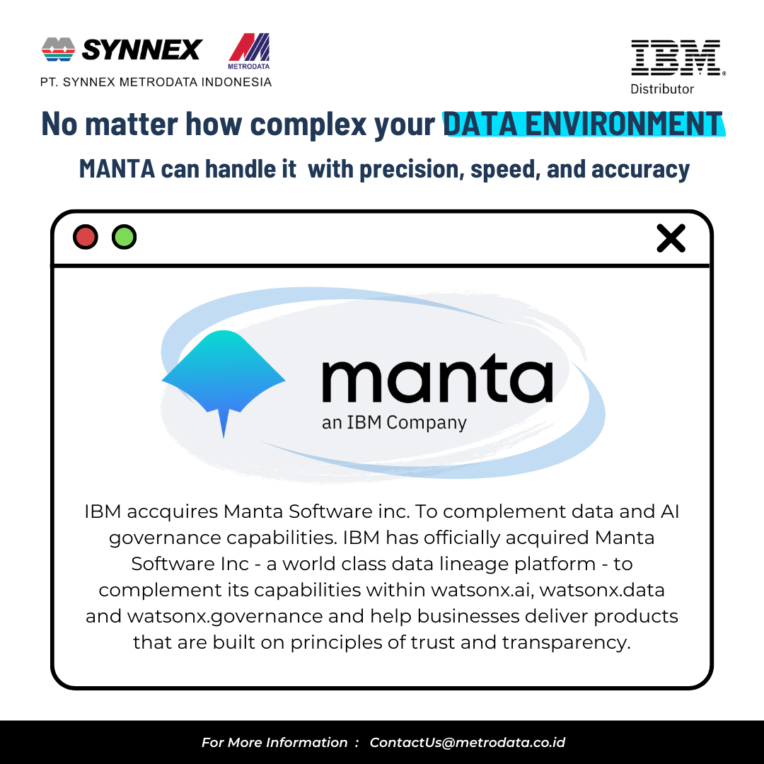 Manta an IBM Company - Synnex Metrodata Indonesia Manta an IBM Company - Synnex Metrodata Indonesia