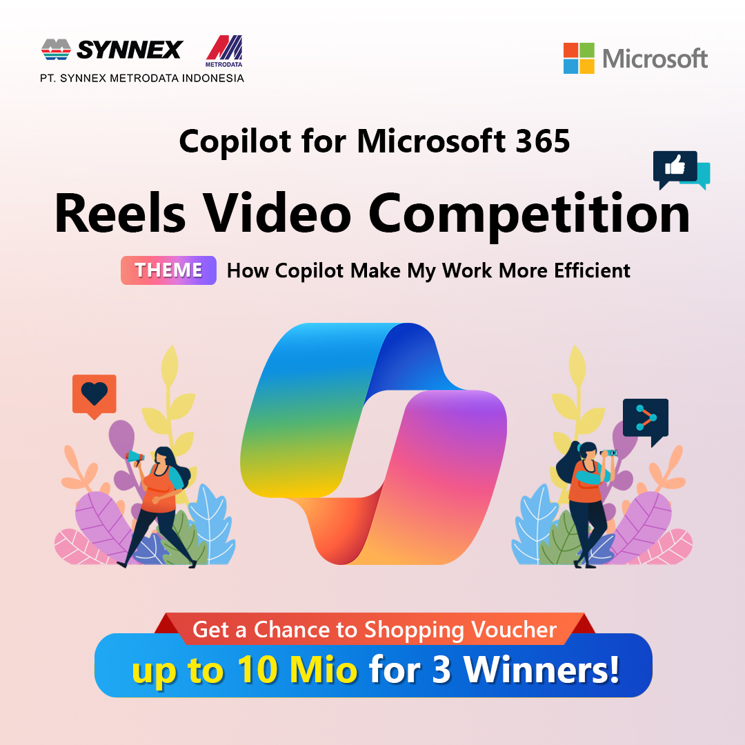 Microsoft : Reels Video Competition - Synnex Metrodata Indonesia